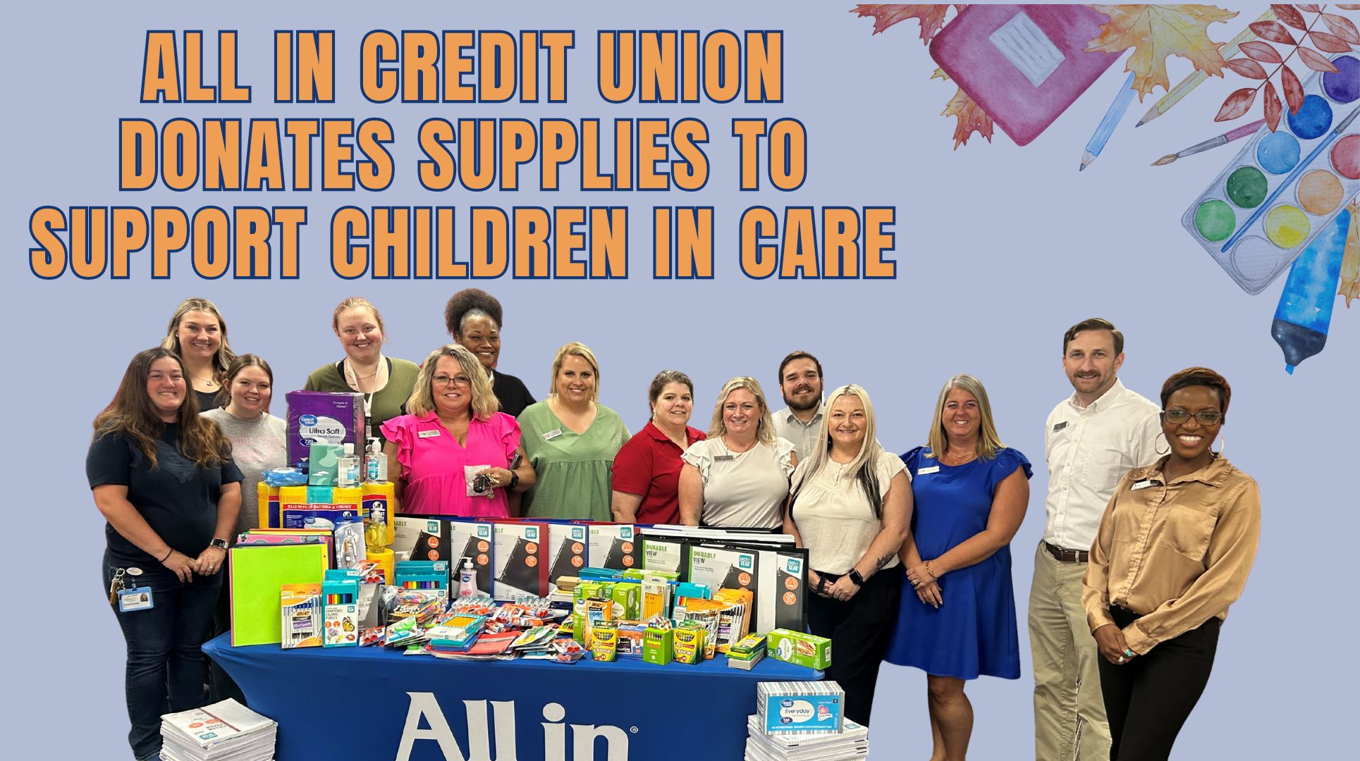 All in Credit Union donates school supplies to support children in care ...